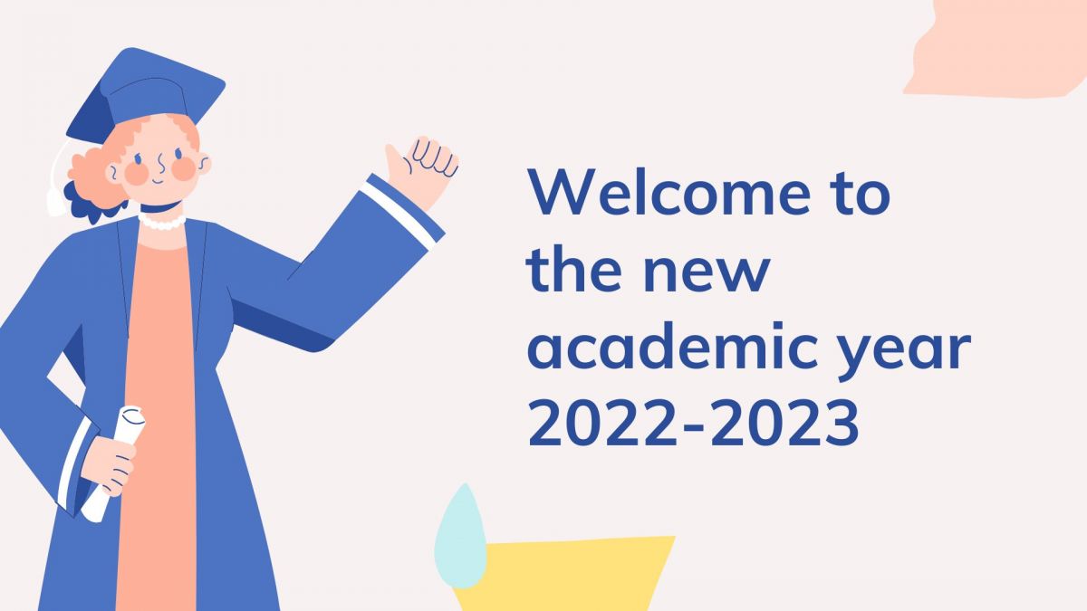 Students’ Welcome: Welcome to the new academic year 2022-2023 ...