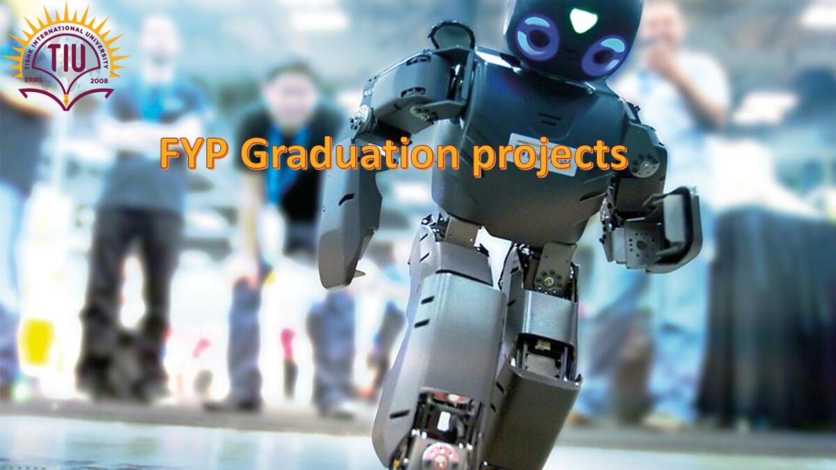 2020-2021 FYP Graduation projects | Mechatronics Department